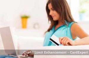 Here’s How to Increase Your Credit Card Limit – CardExpert