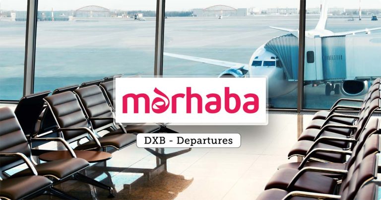 Review: Marhaba Meet and Greet Service at Dubai – DXB (Departures ...