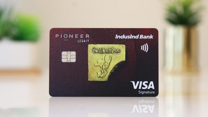 IndusInd Bank Pioneer Legacy Credit Card Review – CardExpert