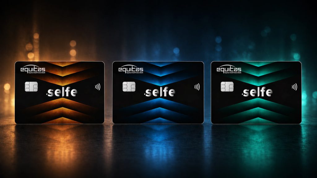 Equitas Bank Selfe Credit Card Review – CardExpert